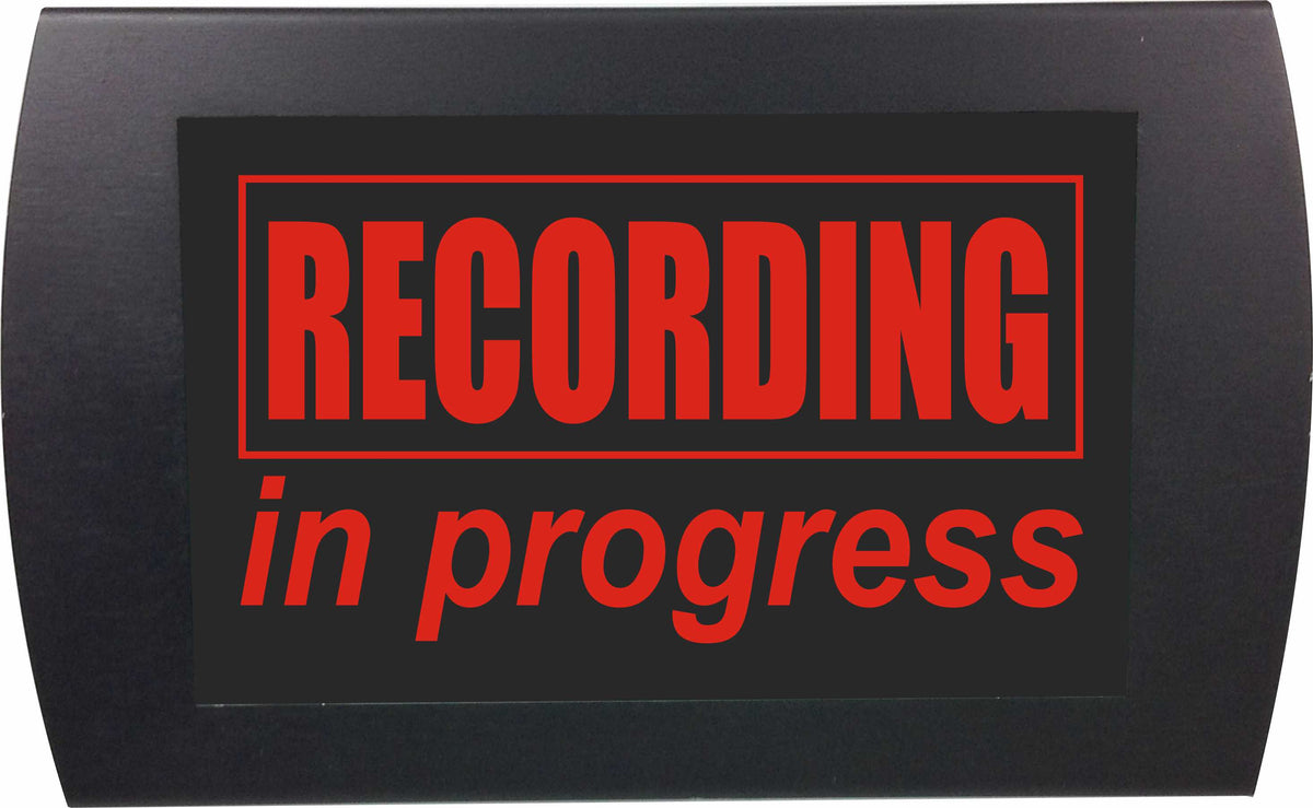 AMERICAN RECORDER - "RECORDING IN PROGRESS" LED Lighted Sign